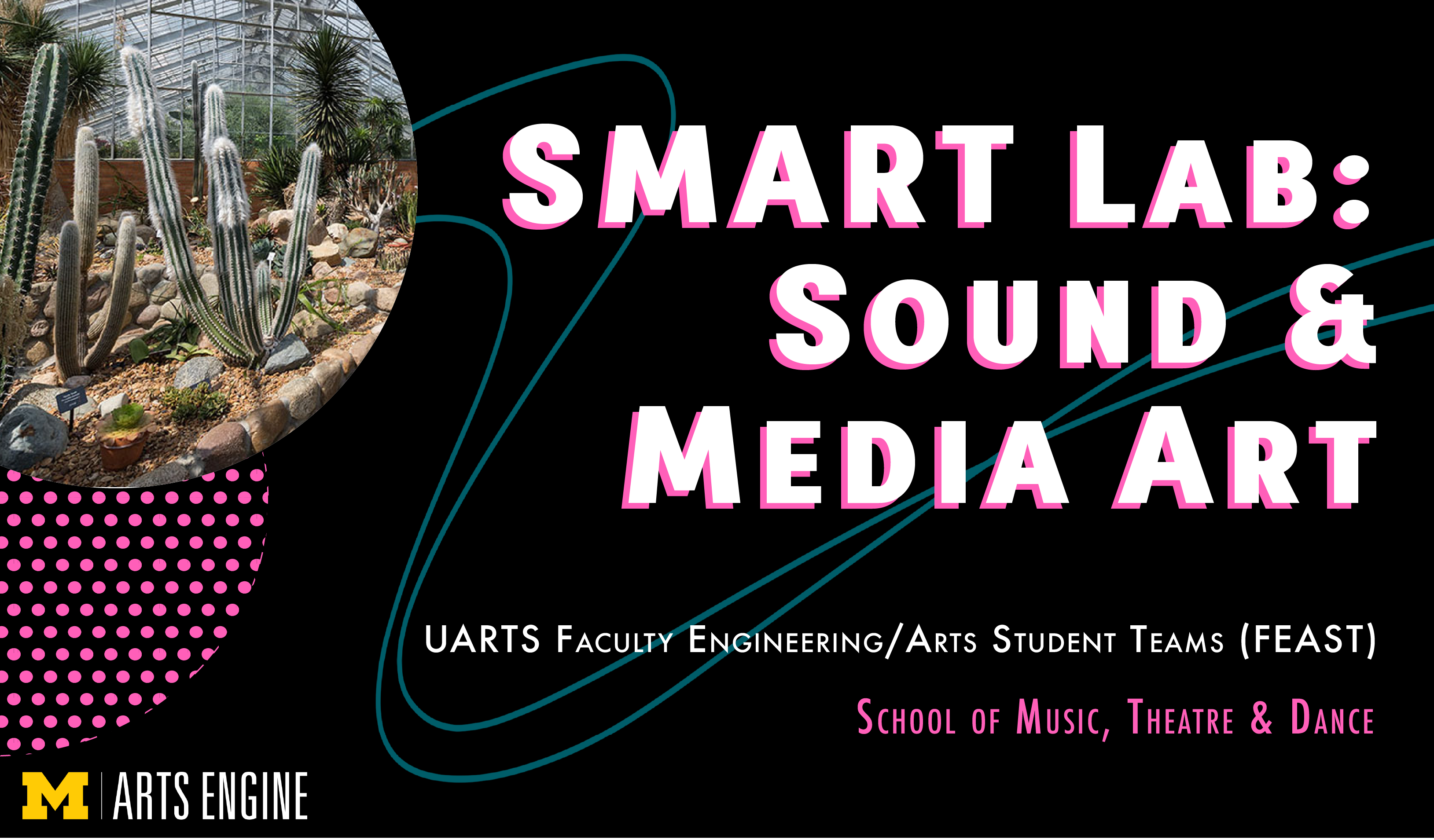 SMART Lab: Sound and Media Art - ArtsEngine