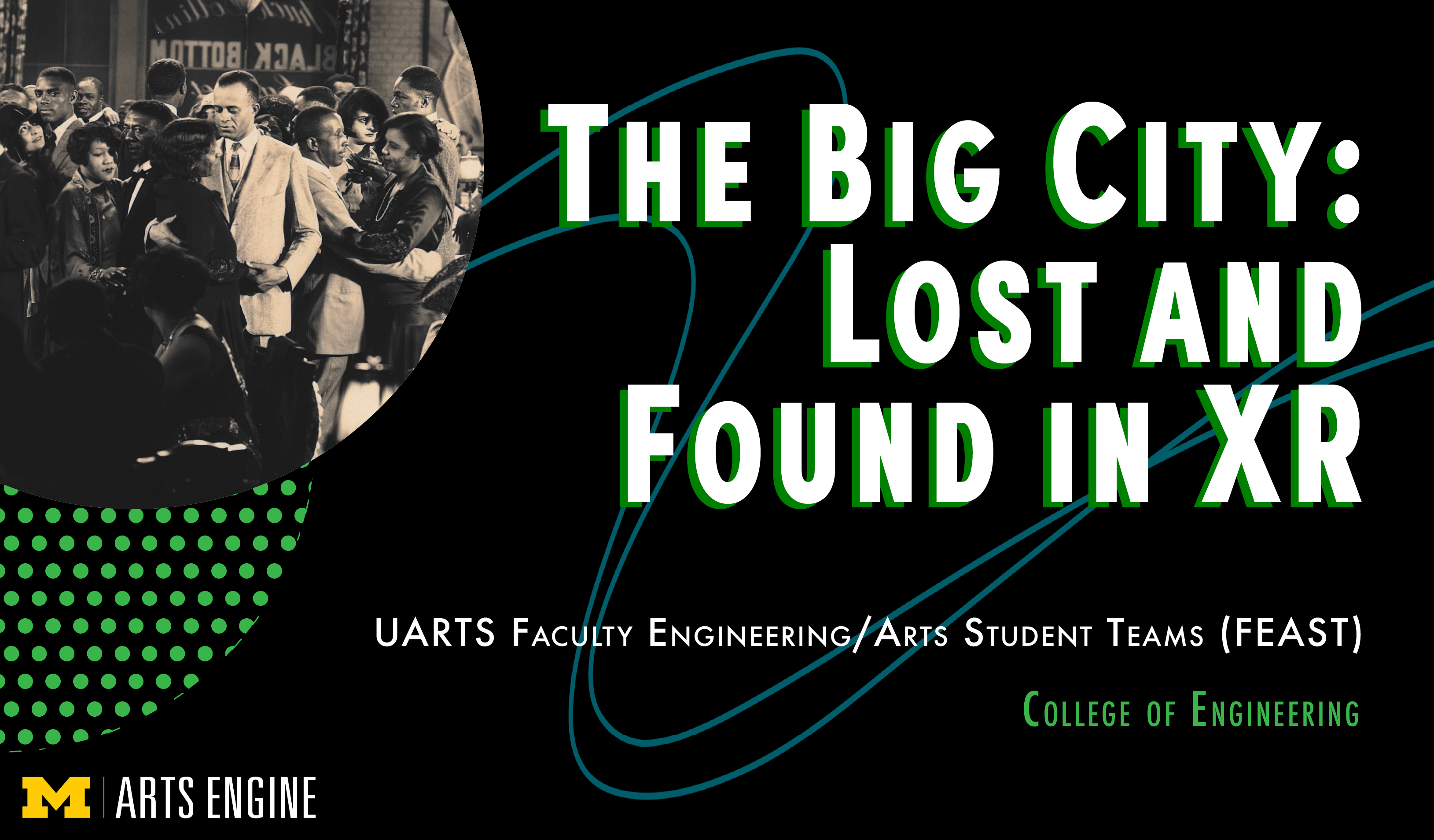 THE BIG CITY: Lost and Found in XR - ArtsEngine